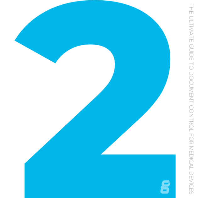 Document Control for Medical Device Companies: The Ultimate Guide