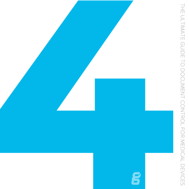 Document Control for Medical Device Companies: The Ultimate Guide