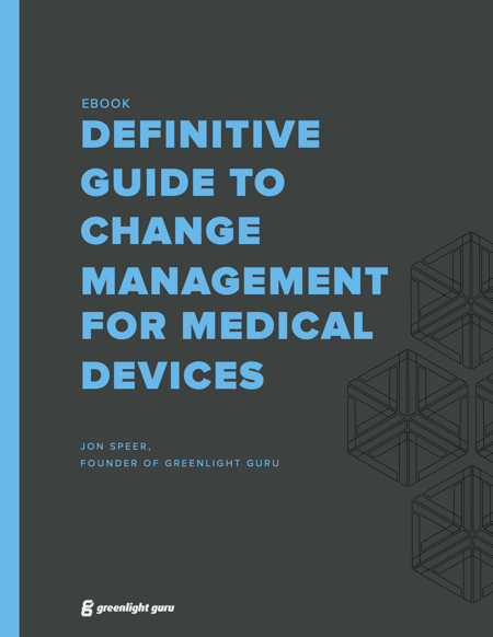 Change Management for Medical Devices [Guide]