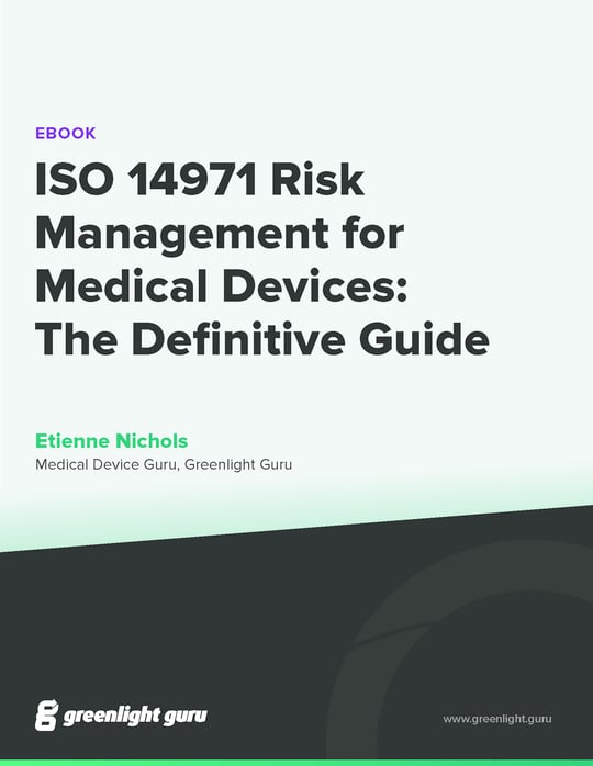 ISO 14971 Risk Management for Medical Devices: The Definitive Guide