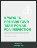 What to Expect During an FDA QSIT Inspection
