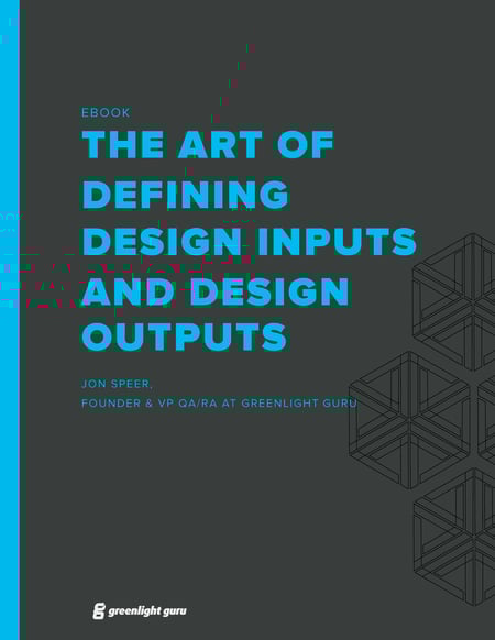 The Art of Defining Design Inputs And Design Outputs