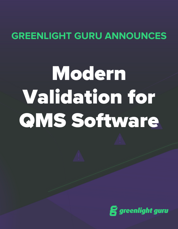 Greenlight Guru Modernizes Validation Approach to Streamline Software ...
