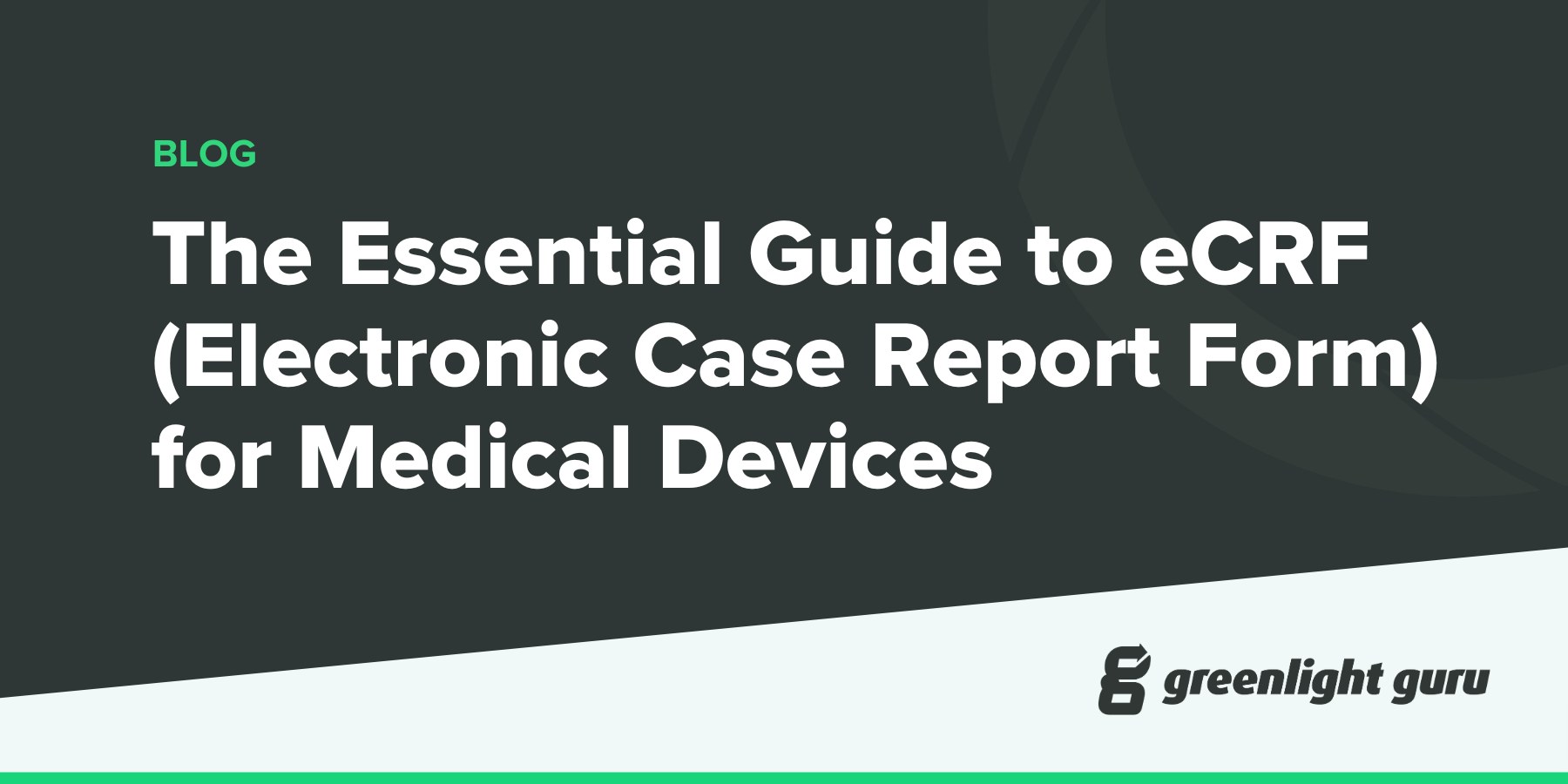eCRF: Electronic Case Report Form in Clinical Trials