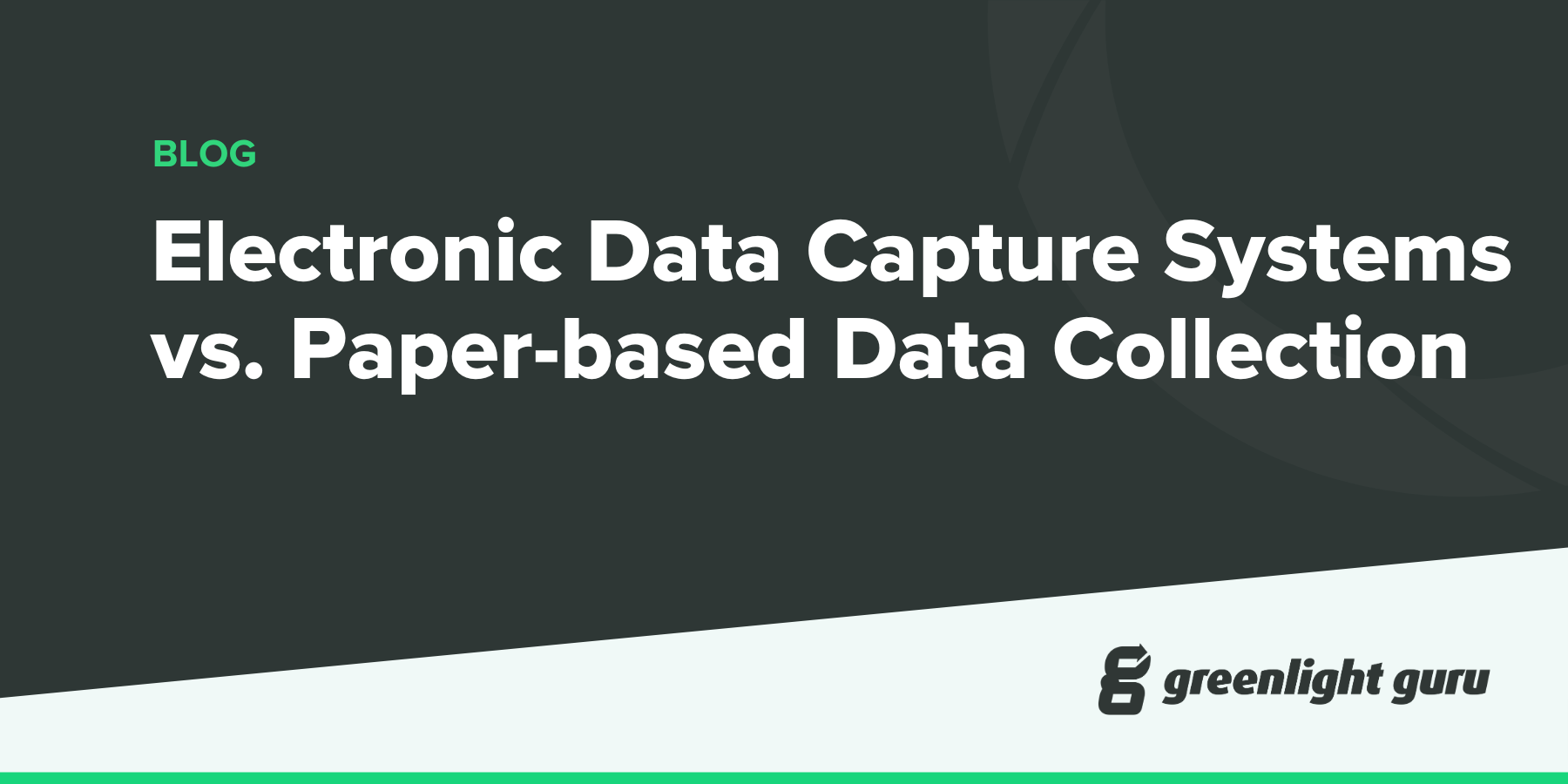 Electronic Data Capture Systems vs. Paper-based Data Collection