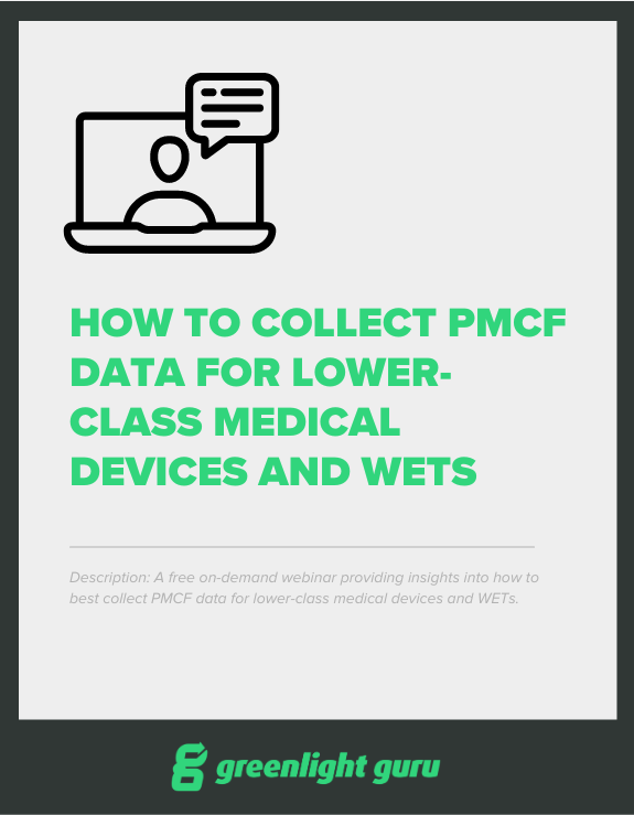 How to Collect PMCF Data for Lower-Class Medical Devices and WETs