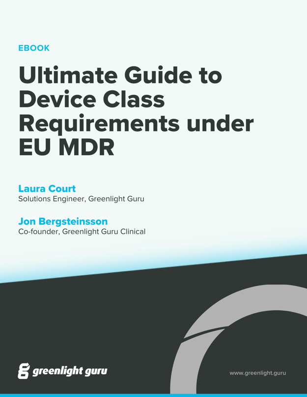 Ultimate Guide to Device Class Requirements under EU MDR