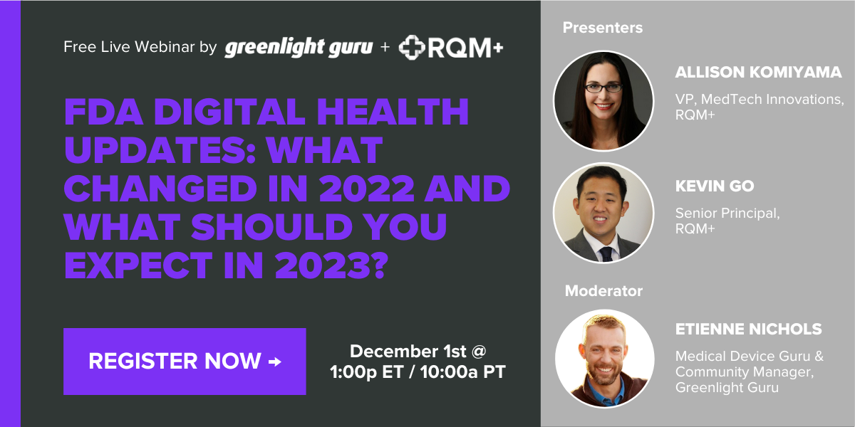 FDA Digital Health Updates: What changed in 2022 and what should you ...