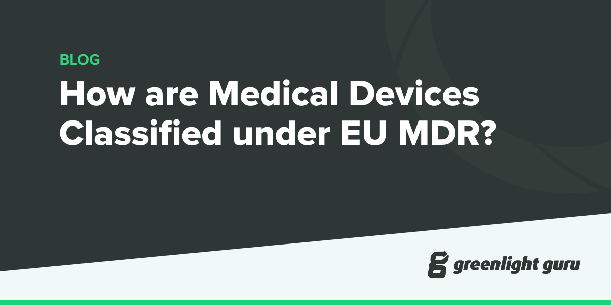 Medical Device Classification under EU MDR [Overview]