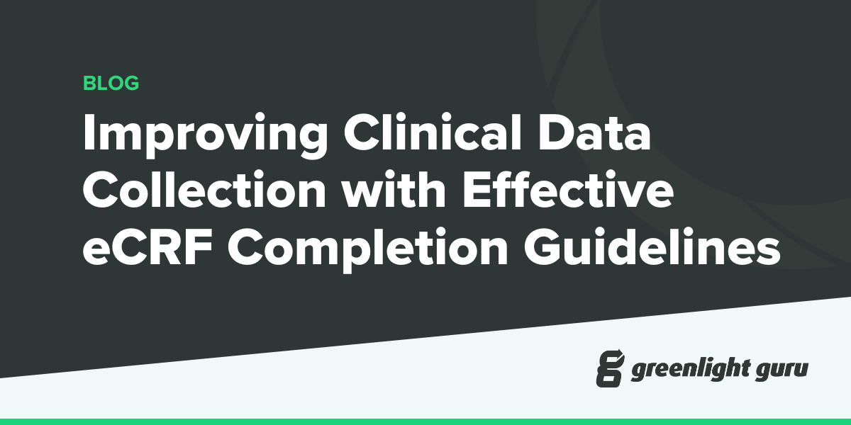 Essential eCRF Completion Guidelines for MedTech