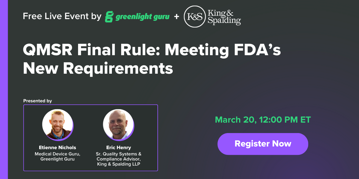 QMSR Final Rule: Meeting FDA’s New Requirements