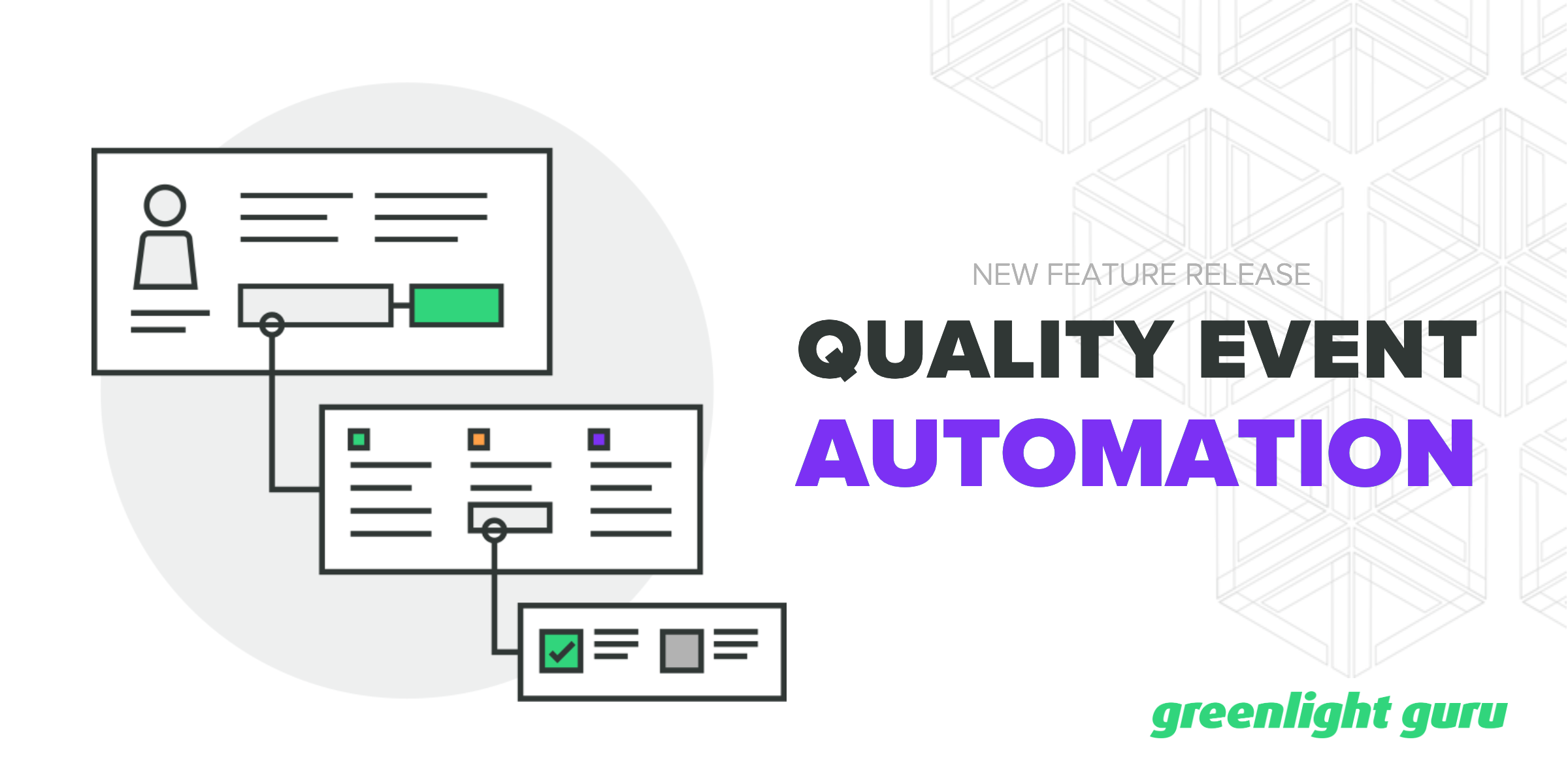Greenlight Guru Introduces Quality Event Automation to Advance ...