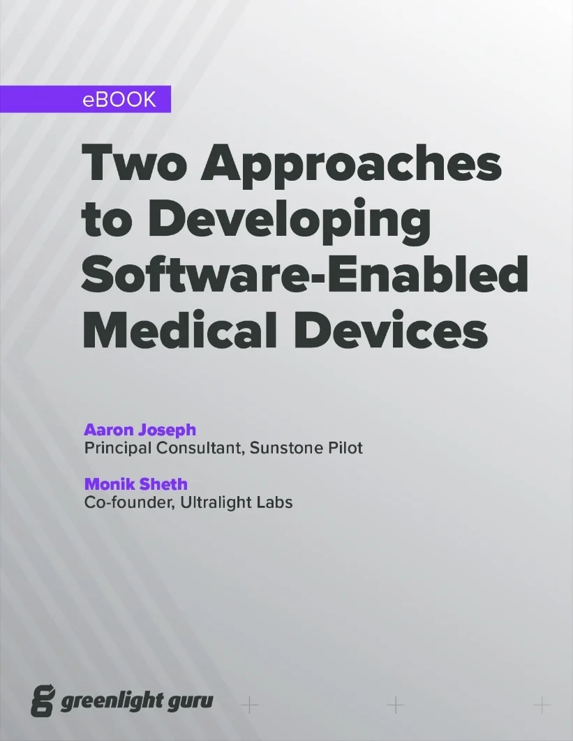Two Approaches to Developing Software-Enabled Medical Devices