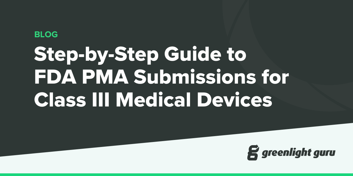 FDA PMA Submissions for Class III Medical Devices [Guide]