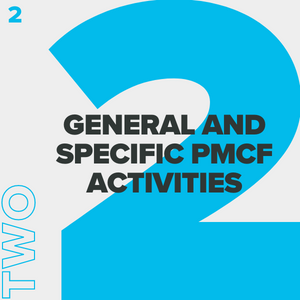 Selecting The Ideal PMCF Activity