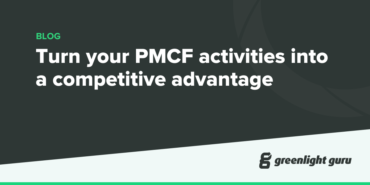 Turn your PMCF activities into a competitive advantage
