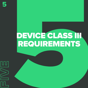Ultimate Guide to Device Class Requirements under EU MDR