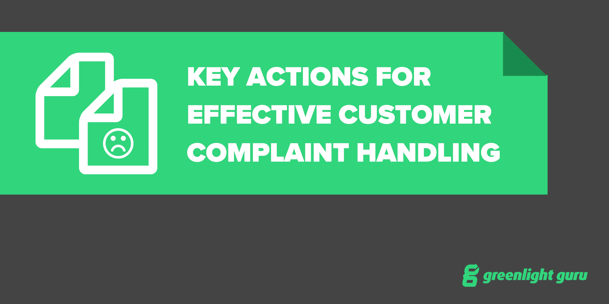 Key Actions for Effective Customer Complaint Handling