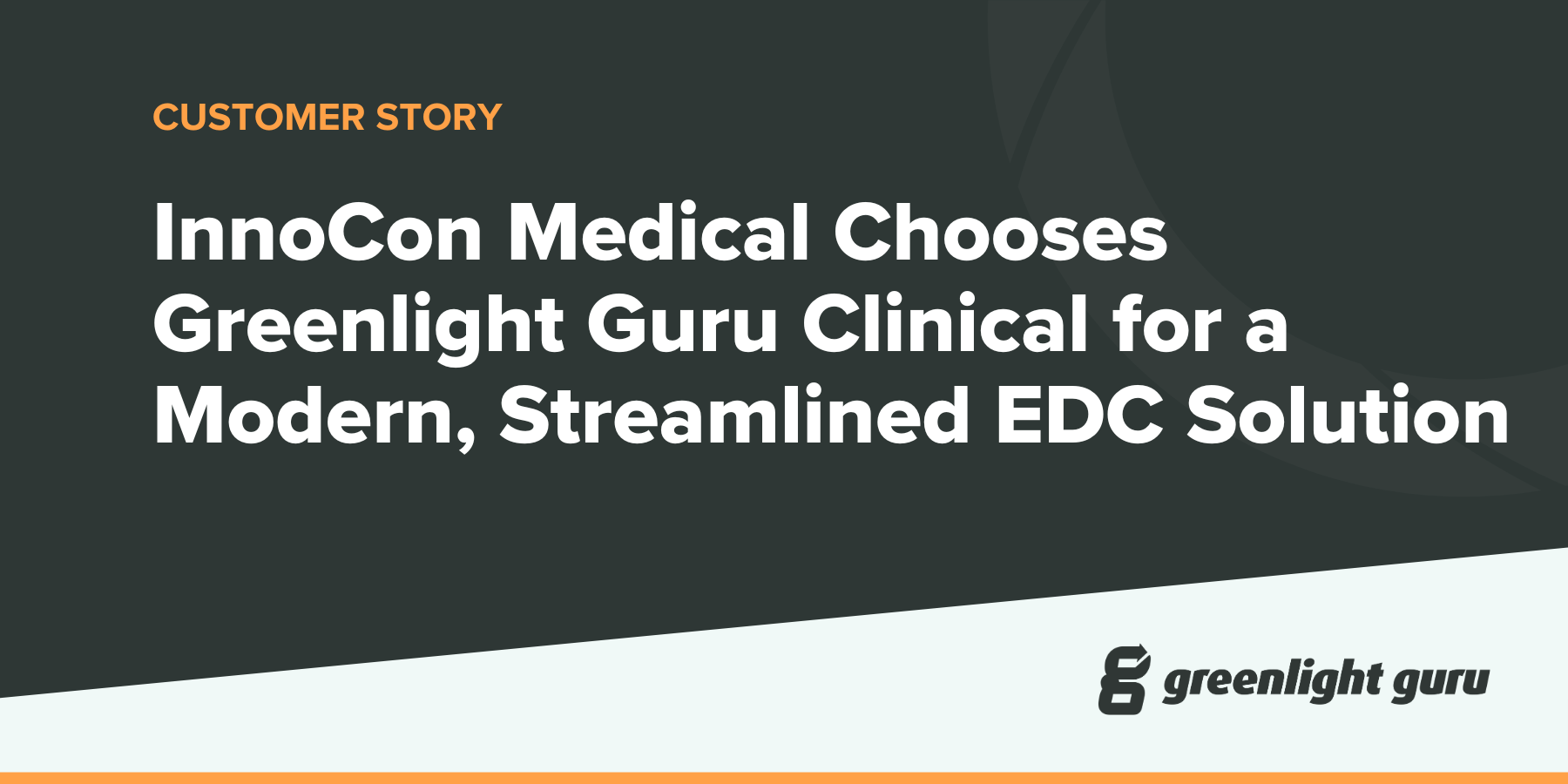 InnoCon Medical Chooses Greenlight Guru Clinical for a Modern ...