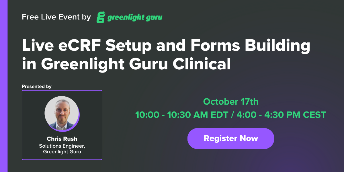 Live eCRF Setup and Forms Building in Greenlight Guru Clinical
