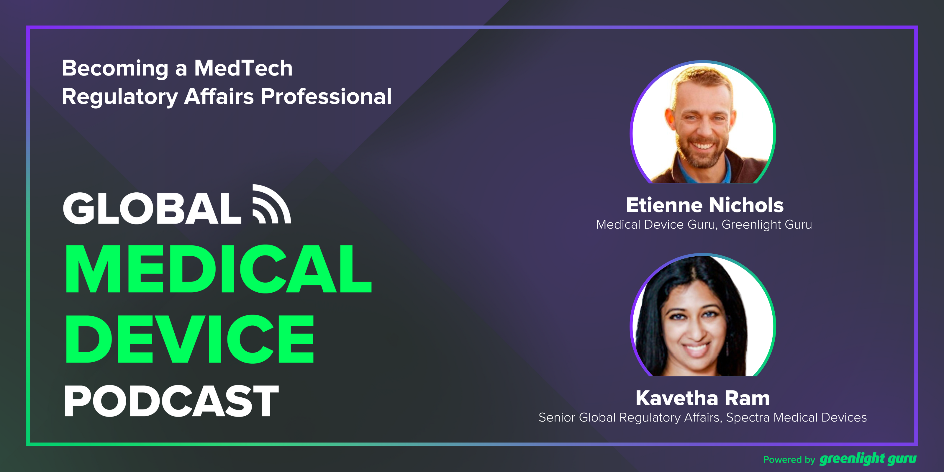 Becoming a MedTech Regulatory Affairs Professional