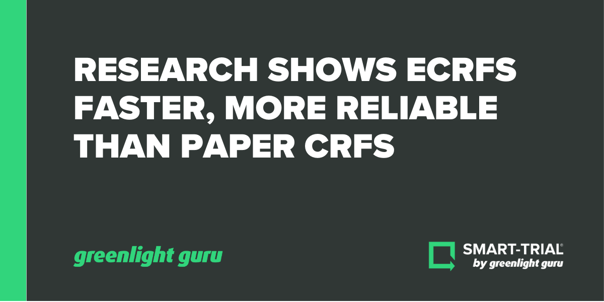 Research shows eCRFs faster, more reliable than paper CRFs