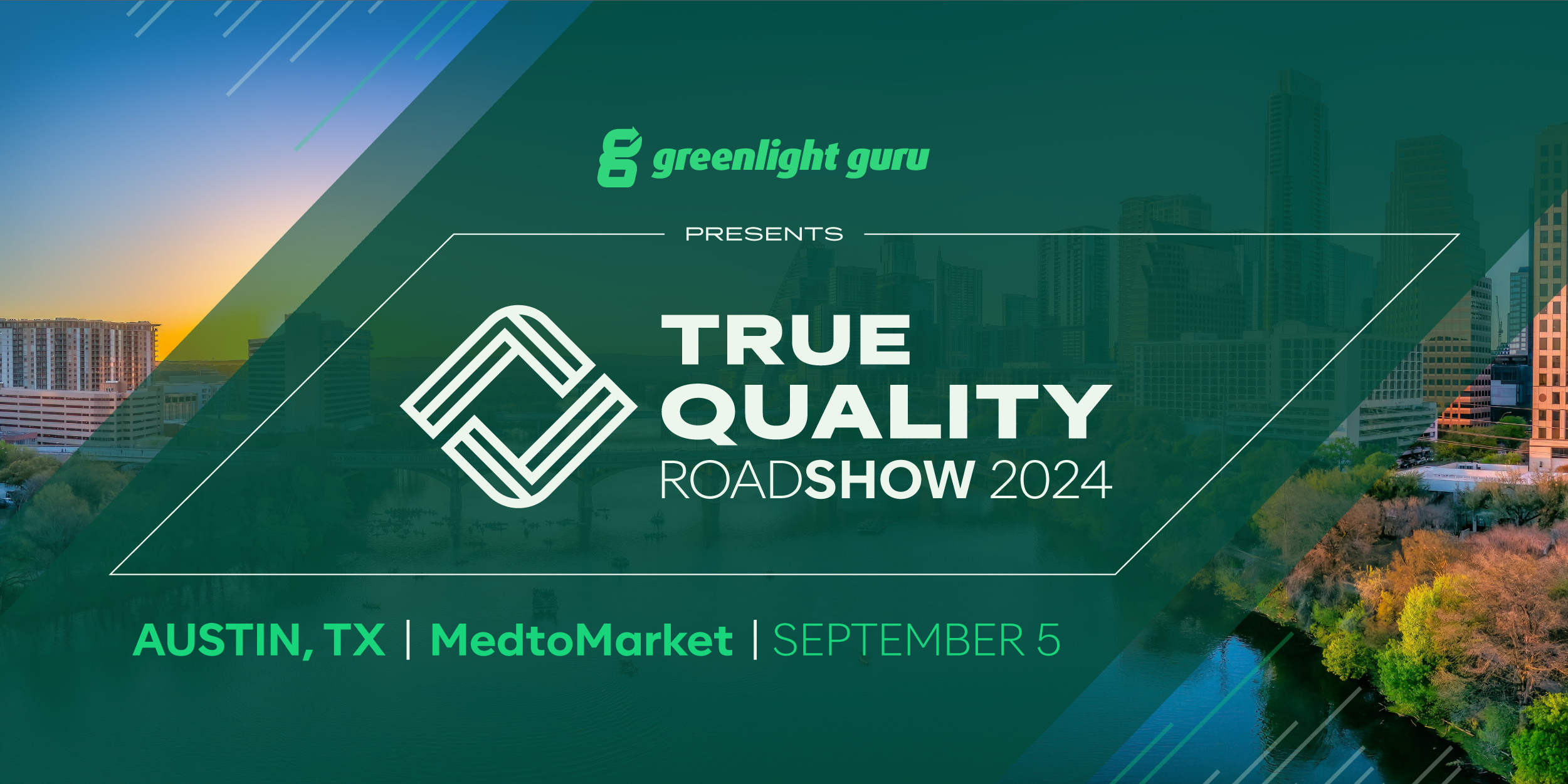 True Quality Roadshow 2024 Austin