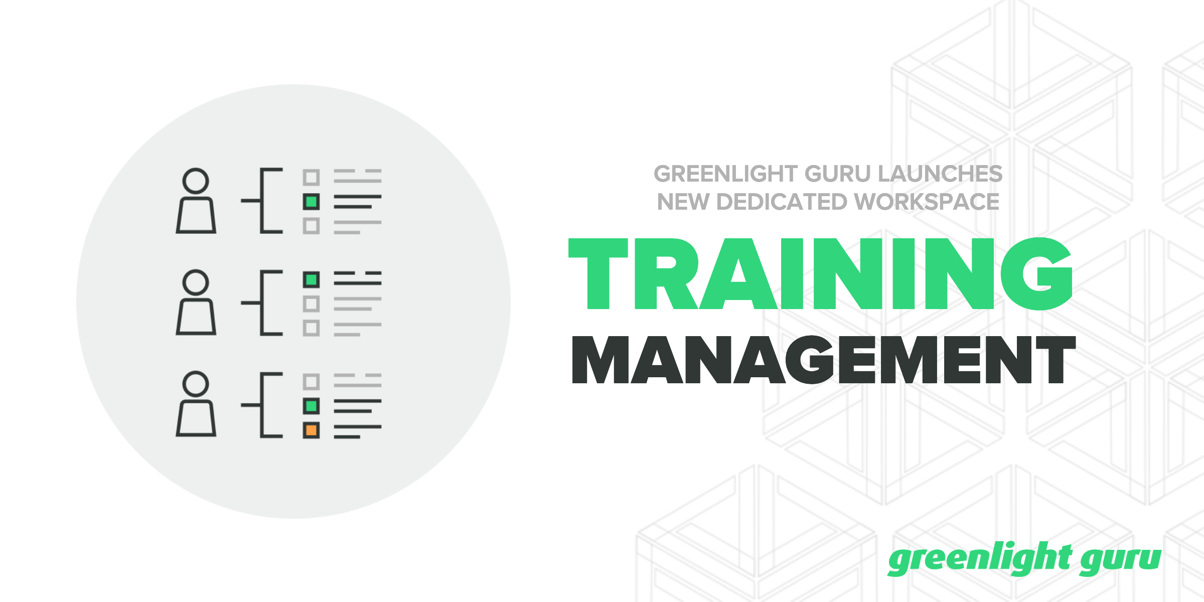 Greenlight Guru Introduces Training Management to Simplify Regulatory ...