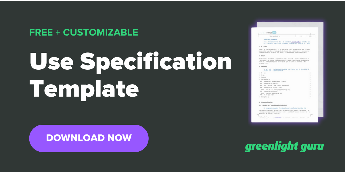 Use Specification Template | Greenlight Guru + Medical Device HQ