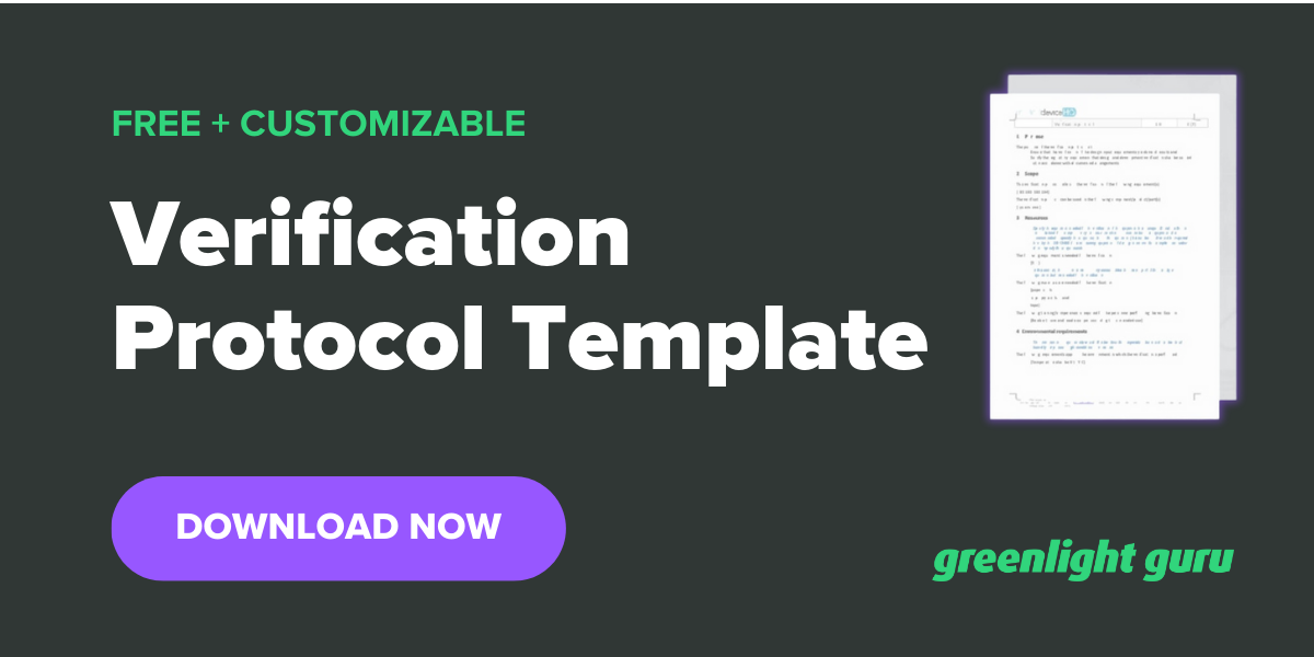 Verification Protocol Template | Greenlight Guru + Medical Device HQ