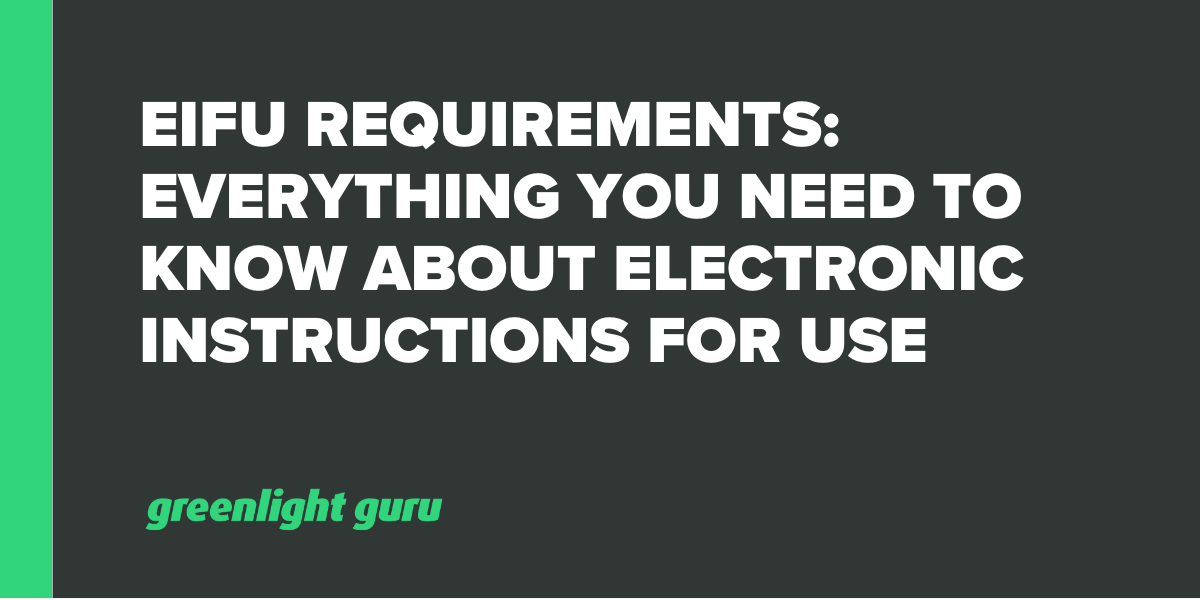 eIFU Requirements: Essential Guide for Medical Devices